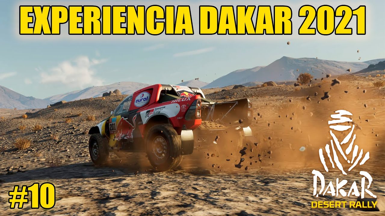 DAKAR DESERT RALLY - COMENZAMOS LA EXPERIENCIA DAKAR 2021 #10 - YouTube
