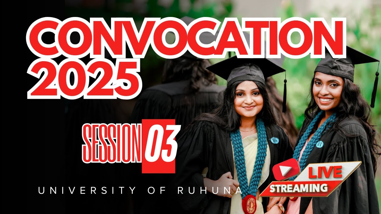 CONVOCATION 2025 - SESSION 03 - YouTube