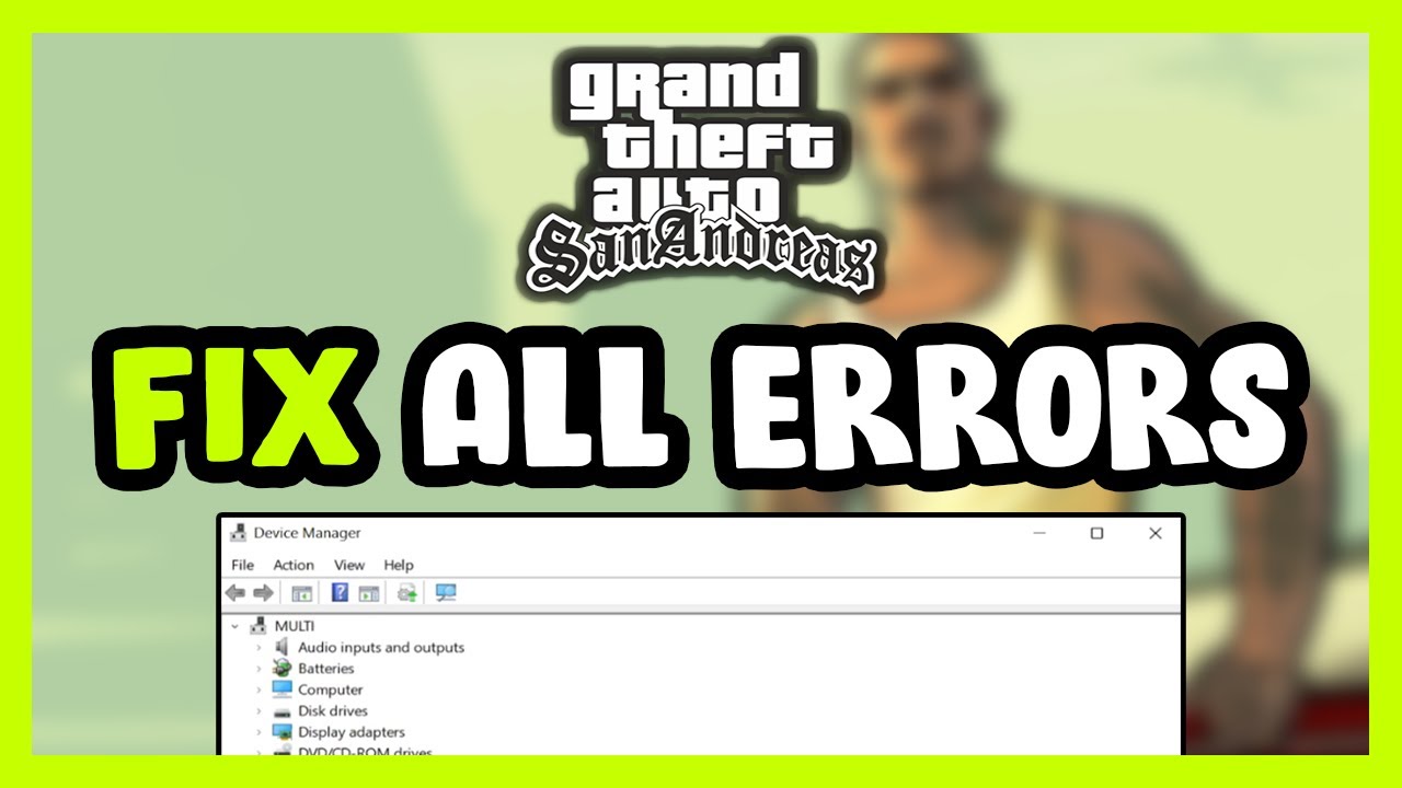 FIX GTA San Andreas Crashing, Freezing, Not Launching, Stuck & Black ...