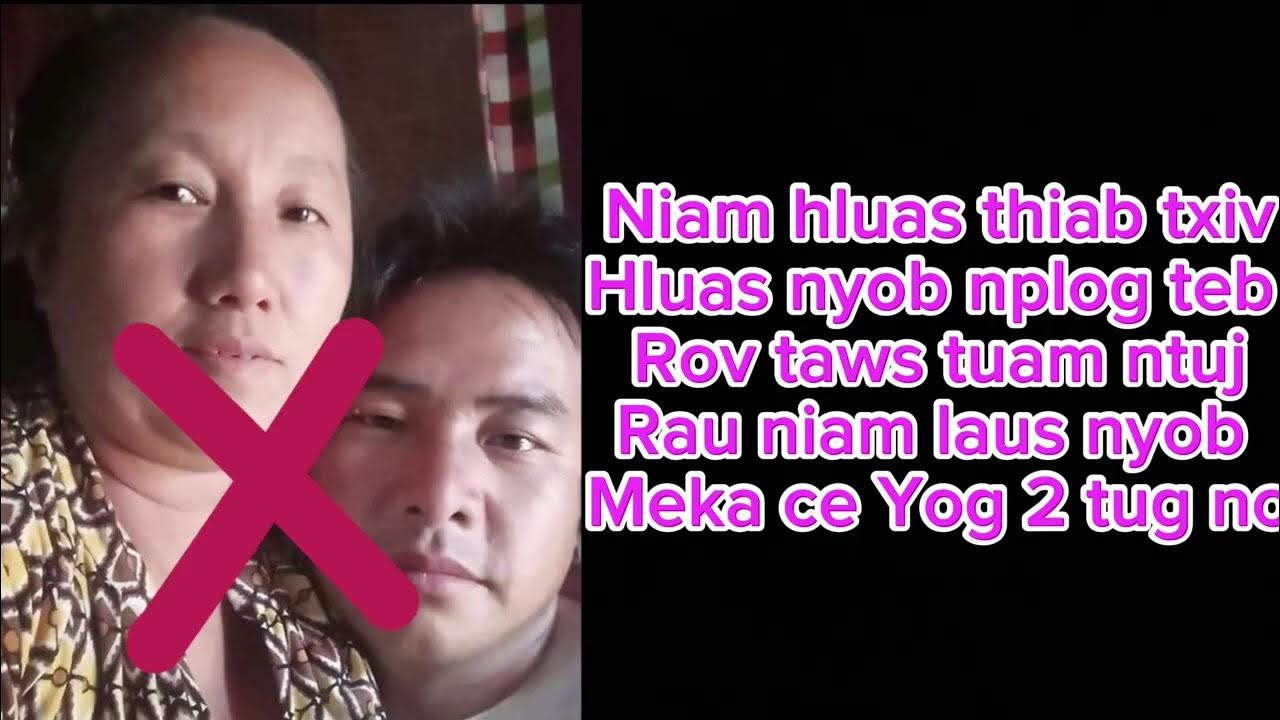Niam hluas & txiv hluas nyob nplog teb rov taws tuam ntuj rau niam laus nyob meka teb part 01 ...