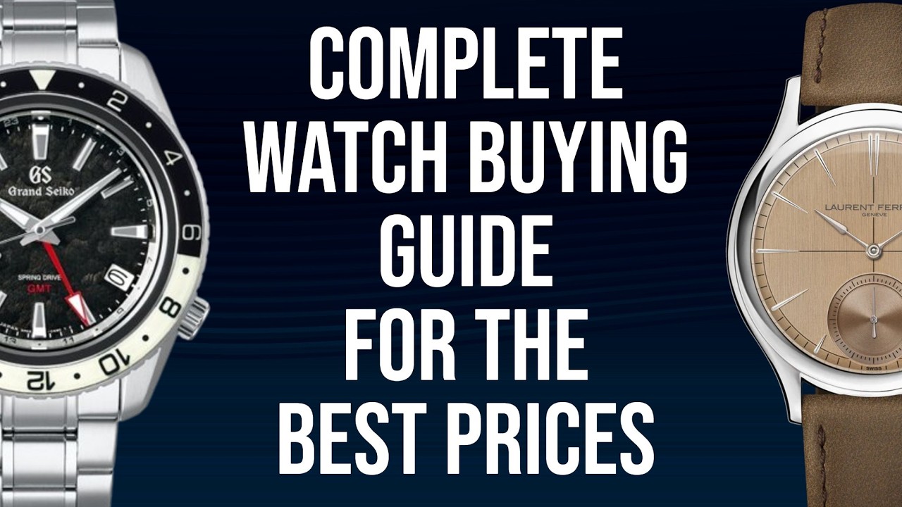 Complete Watch Buyer's Guide Everything You MUST Know to Get the Best ...