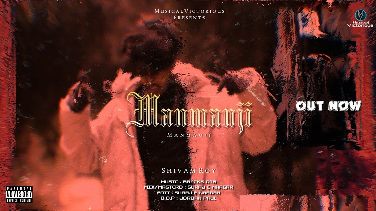 MANMAUJI - SHIVAM ( Official Music Video ) MUSICAL VICTORIOUS | 2023 ...