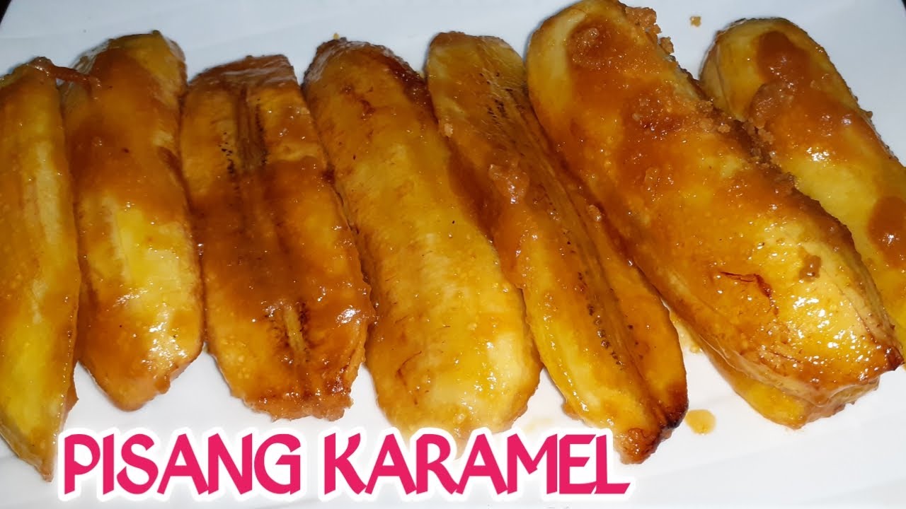 PISANG KARAMEL PRAKTIS - YouTube