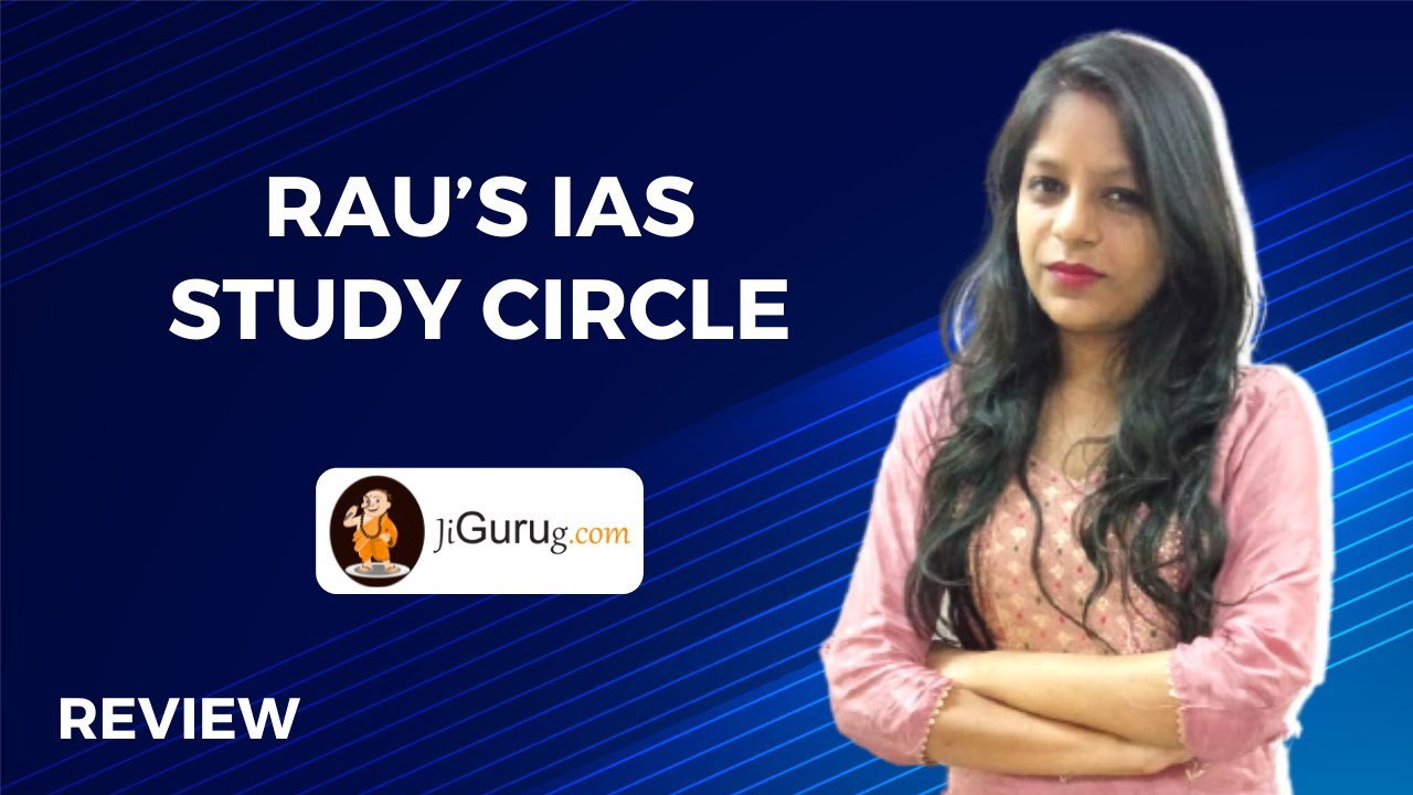 RAU’S IAS STUDY CIRCLE - YouTube