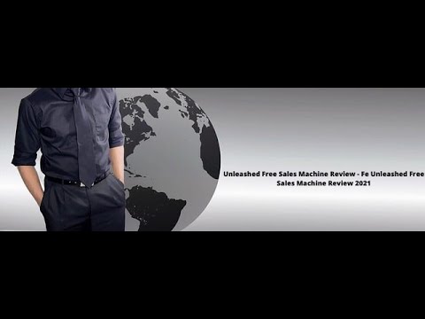 Unleashed Free Sales Machine Review Fe Unleashed Free Sales Machine ...