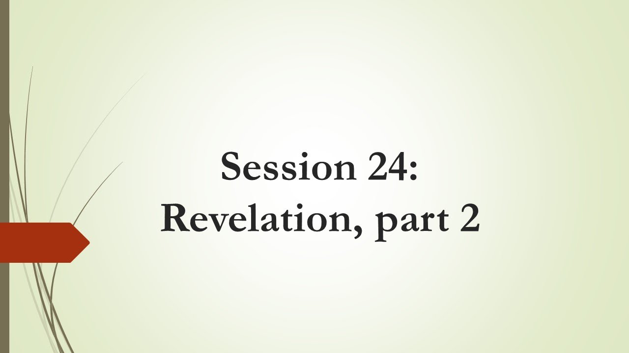 How to Read the Bible Session 24 - YouTube