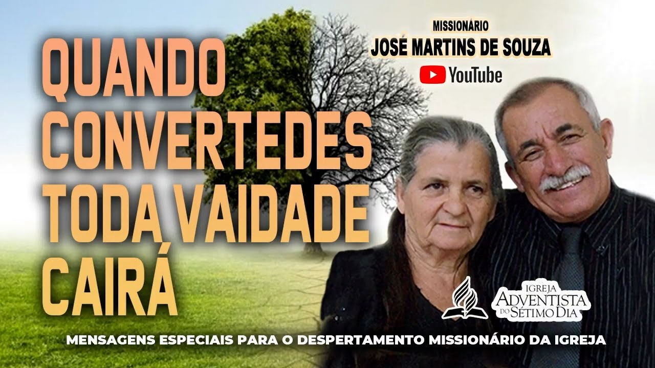 Quando convertedes toda vaidade cairá: Miss. JOSÉ MARTINS DE SOUZA ...
