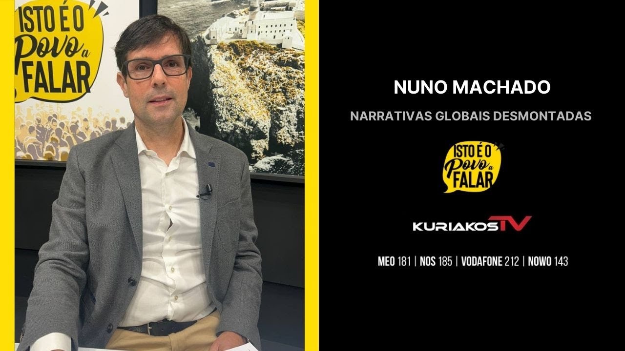 Nuno Machado - Narrativas globais desmontadas - YouTube
