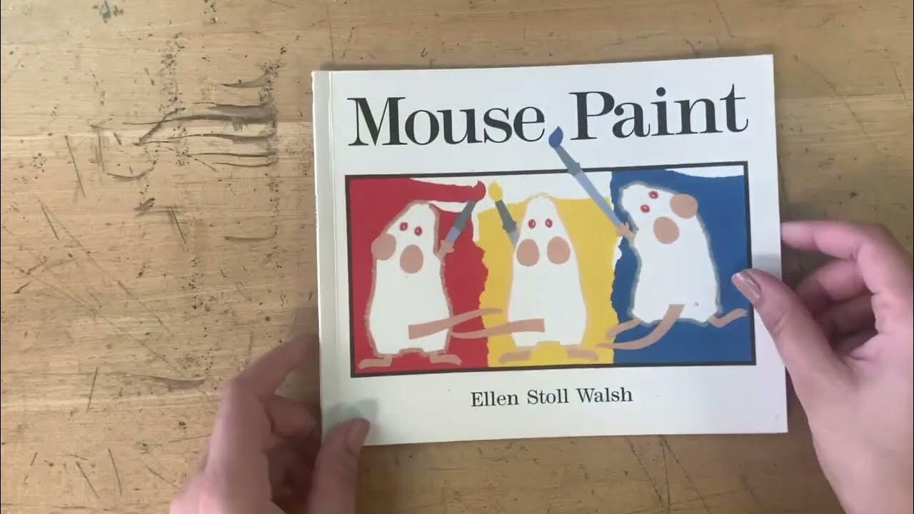 Mouse Paint by Ellen Walsh - YouTube