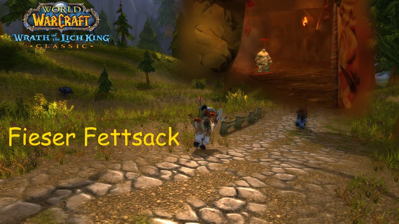 WoW Classic: - #16(FIESER FETTSACK) - YouTube