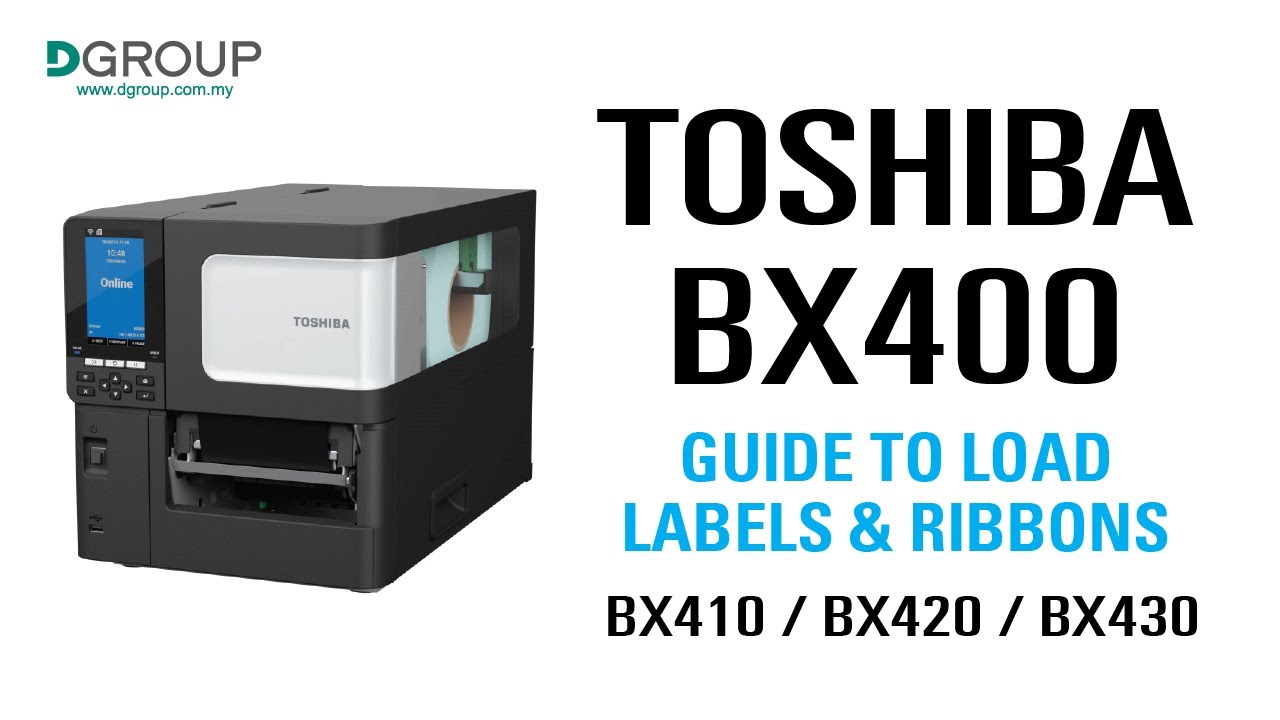 How to change label, ribbon and setup for TOSHIBA BX400/BX410/BX420 ...