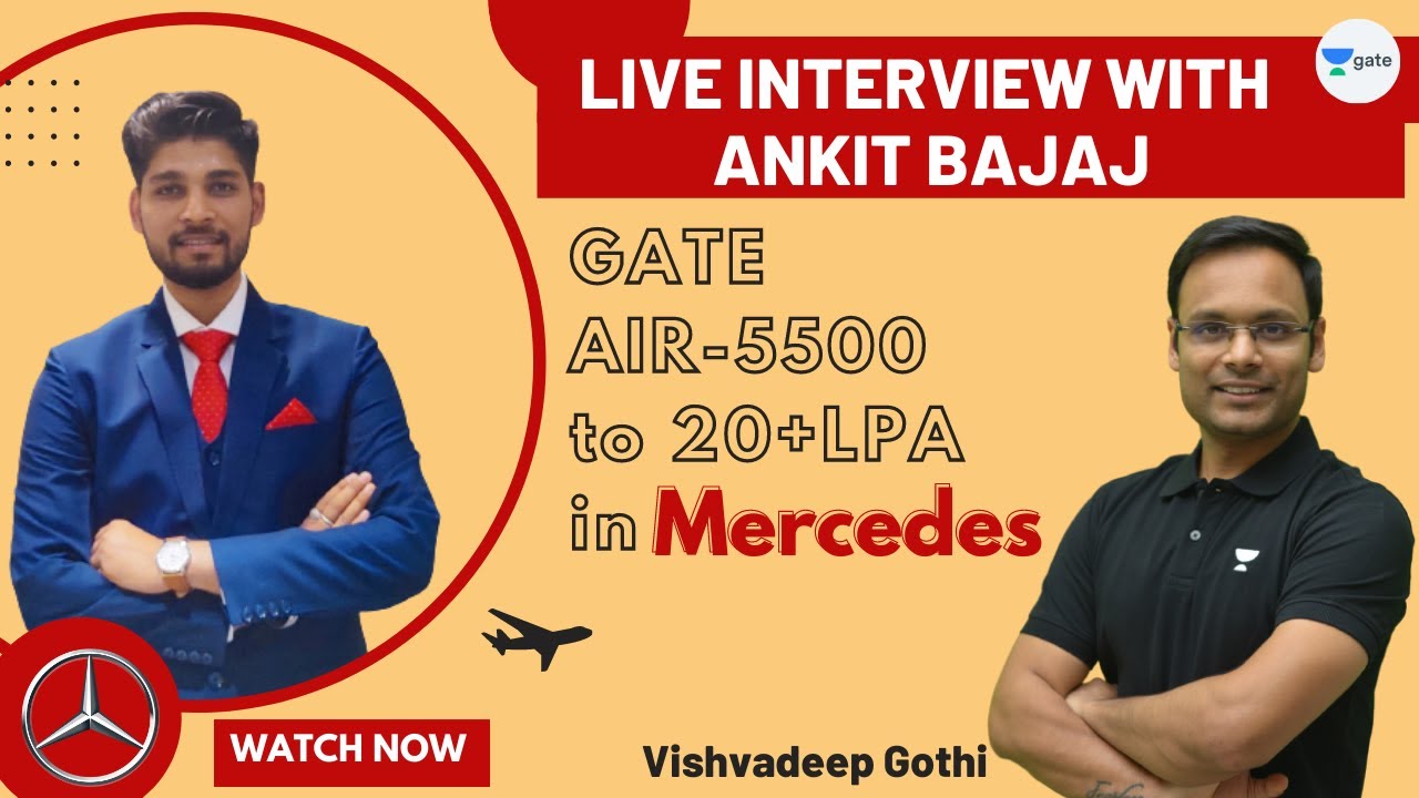 From GATE AIR-5500 to 20+LPA in Mercedes | Live Interview with Ankit ...