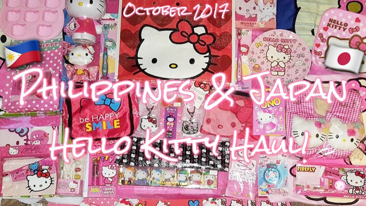PHILIPPINES & JAPAN ♡ HELLO KITTY HAUL | October 2017 🌸 - YouTube