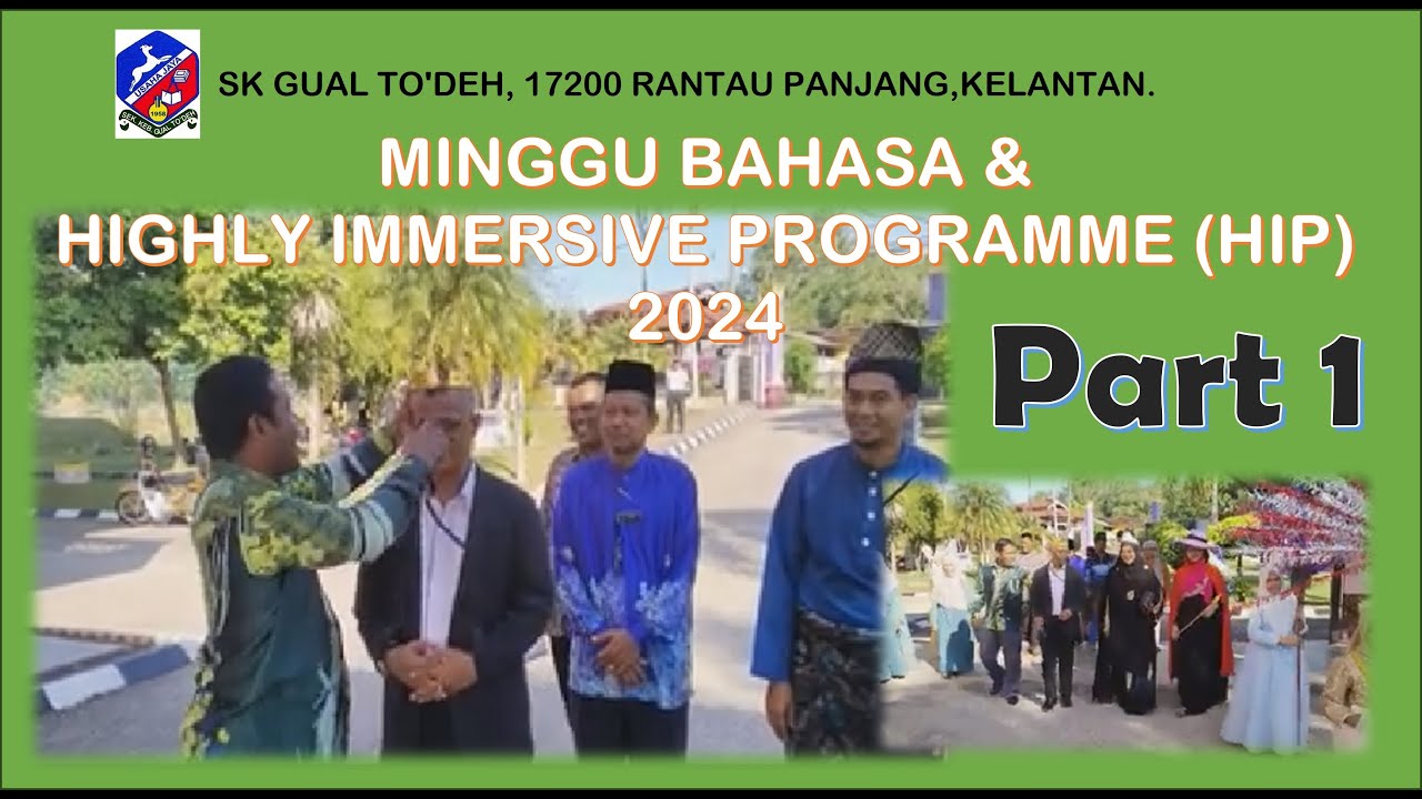 Minggu Bahasa & Highly Immersive Programme 2024 - Introduction Part 1 ...