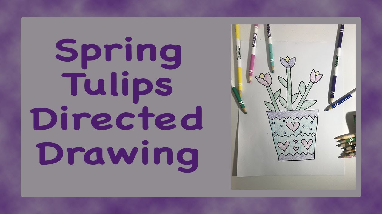 Spring Tulips Step-by-Step Directed Drawing - YouTube