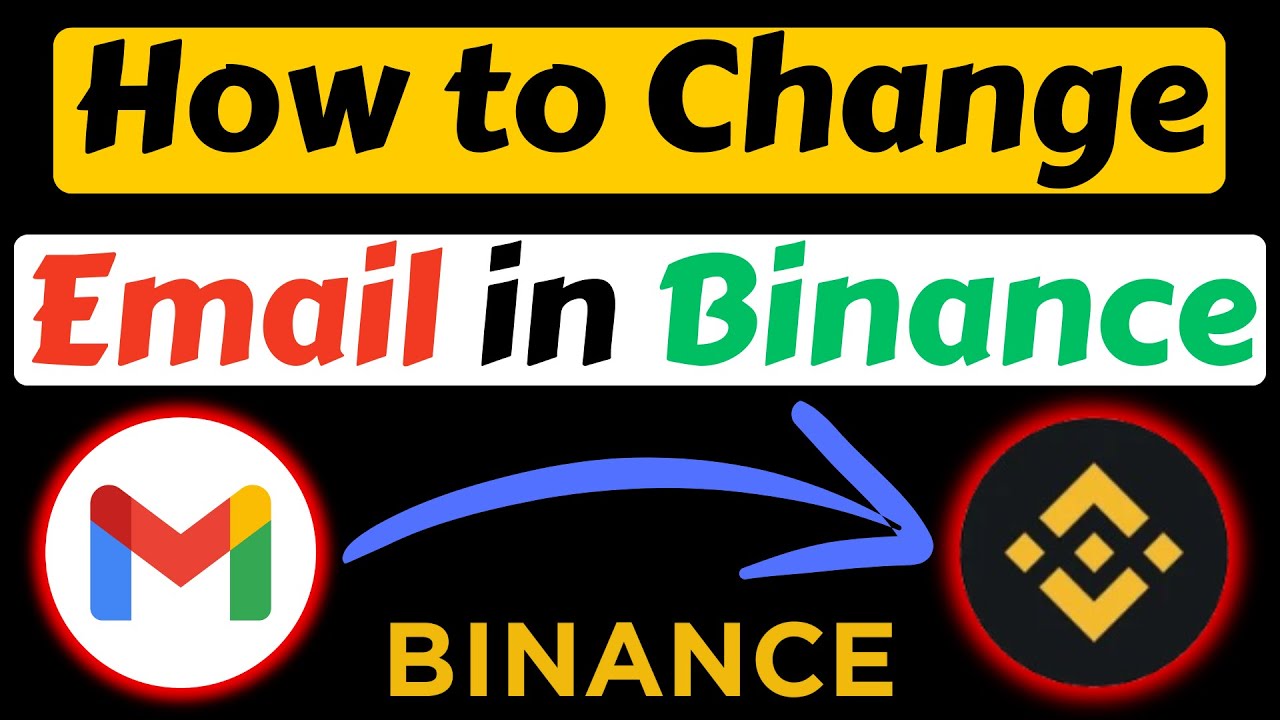 How to Change Email on Binance | Change Email Address on Binance - YouTube