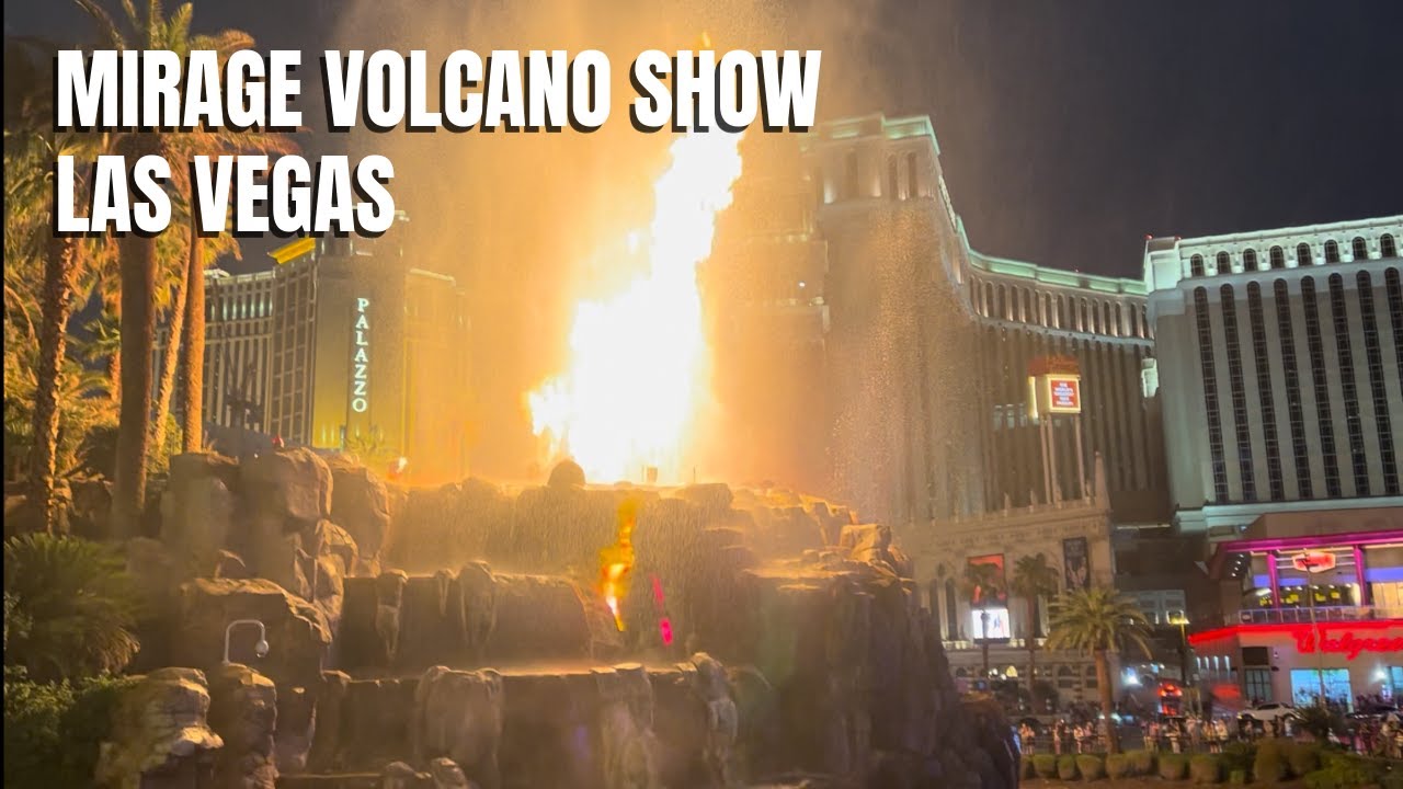 Las Vegas Mirage Volcano Show (RIP 2024) – Demolished to make way for ...