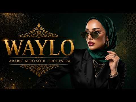 WAYLO 🌙 Arabic Afro Soul Fusion | Emotional Tribal Groove