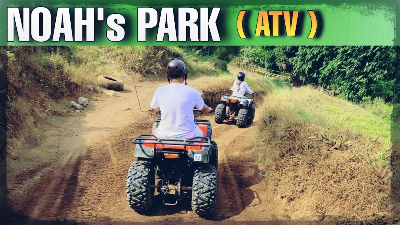 Noah's Park ( ATV ) : berkeliling dengan ATV sejauh 4km di lembang bandung - YouTube