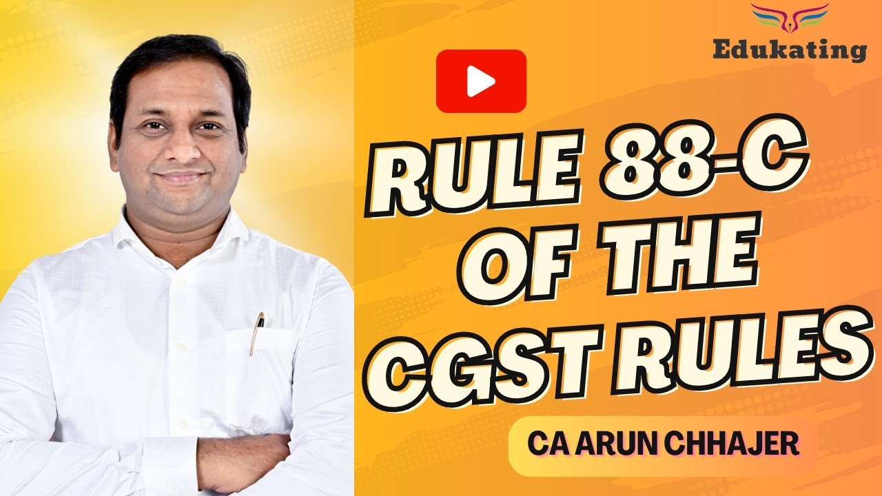 Rule 88C of the CGST Rules - YouTube