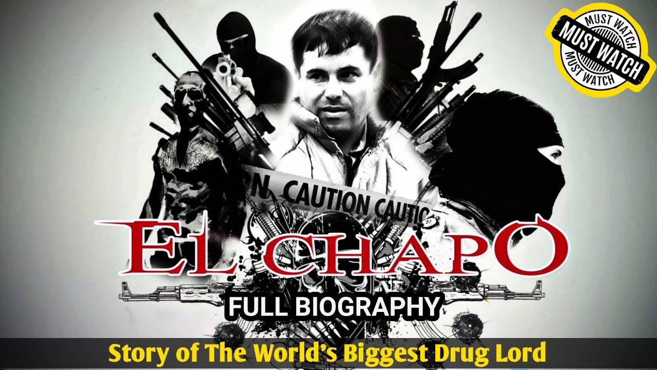 El Chapo Biography | Biggest Drug Lord In World | Full Story in Hindi ...
