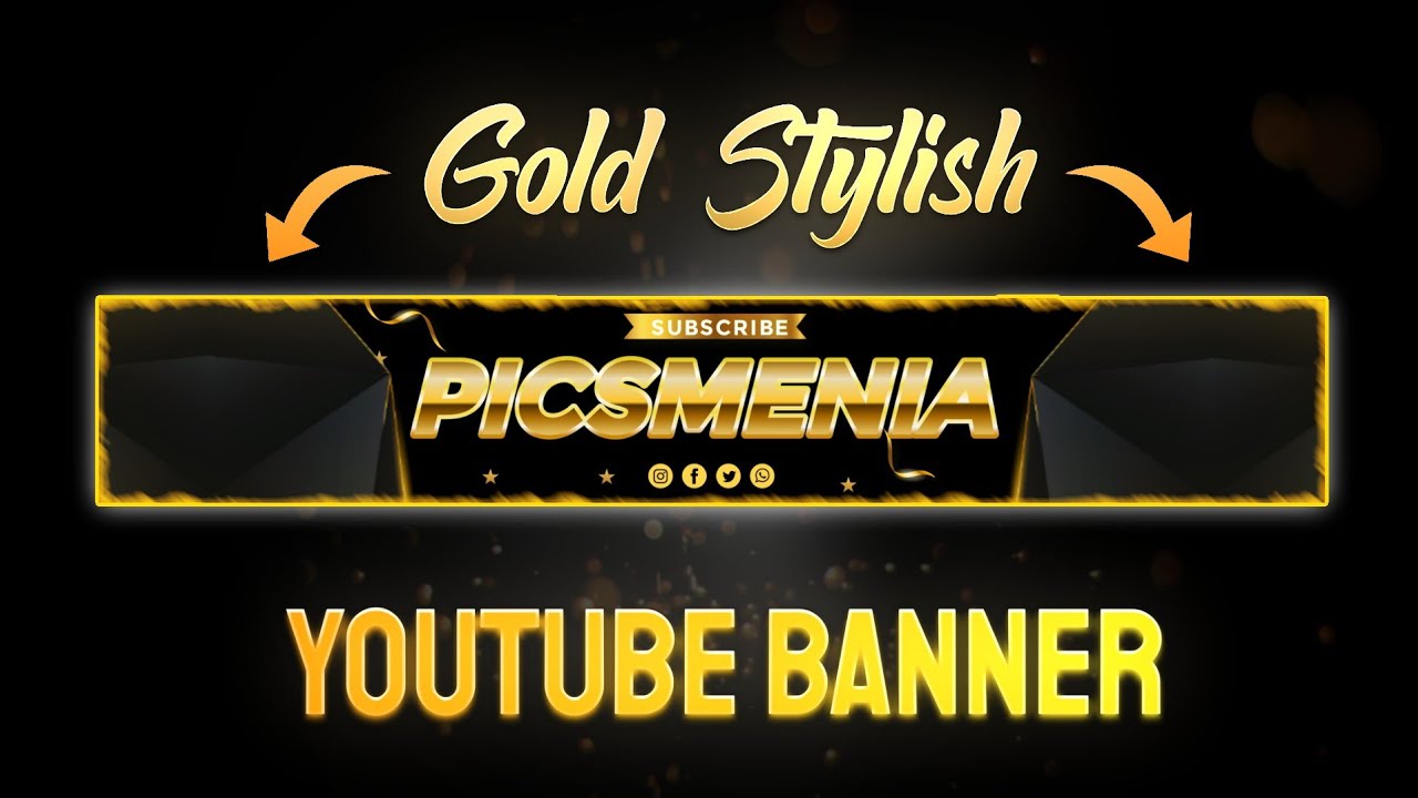 Gold Style Youtube Banner Template | Free Plp file link | Picsmenia ...