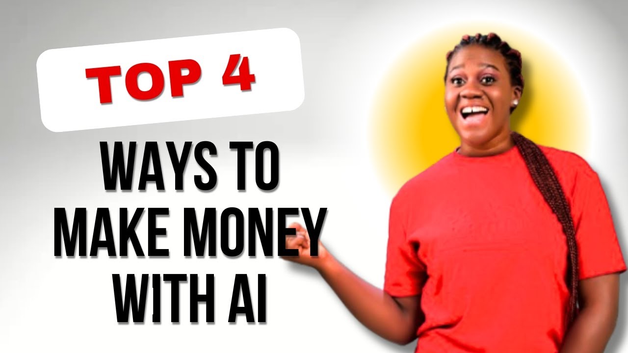 4 DIFFERENT WAYS TO MAKE MONEY WITH AI || - YouTube