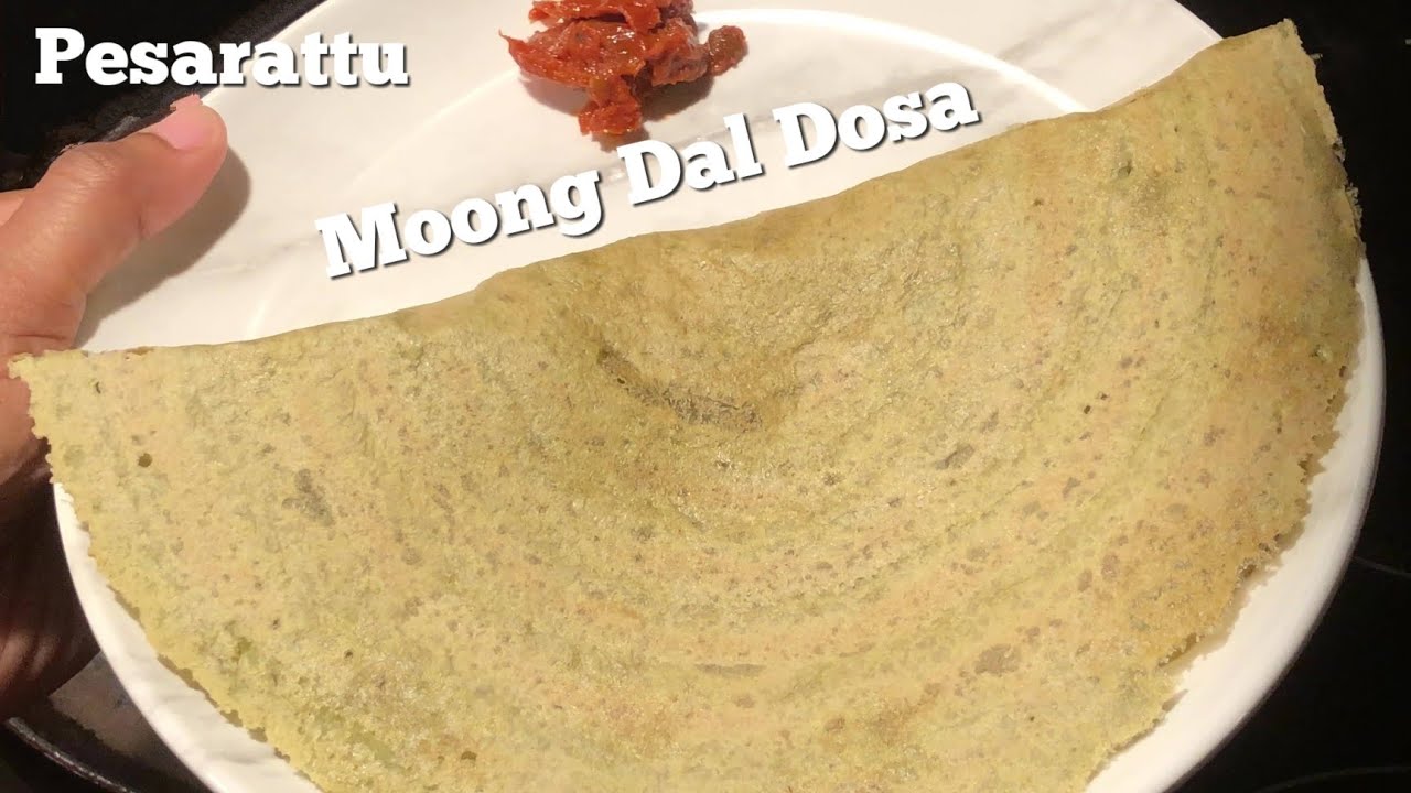 Pesarattu recipe | Moong dal dosa | Green gram dosa | Easy healthy dosa ...