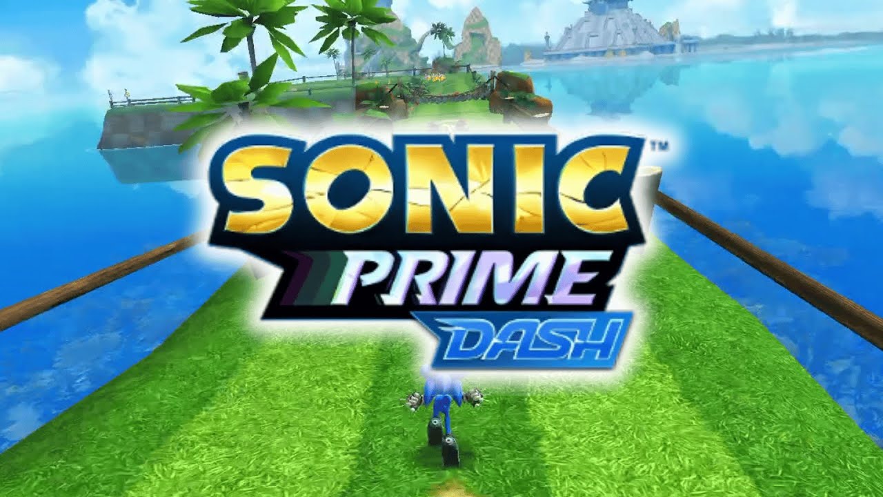 Sonic Prime Dash - First 30 Minutes of Gameplay - YouTube