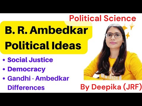 Political Thoughts of B.R Ambedkar