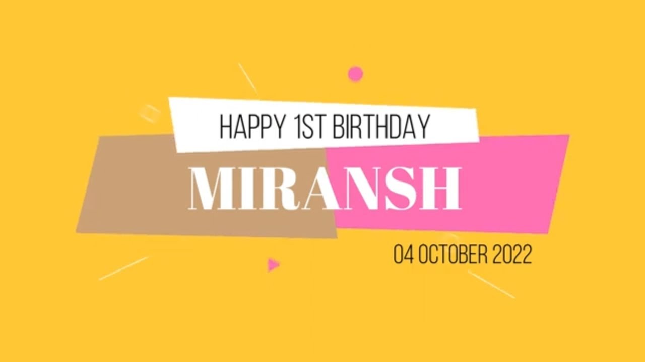 Birthday Highlight | Miransh | 1st Birthday - YouTube