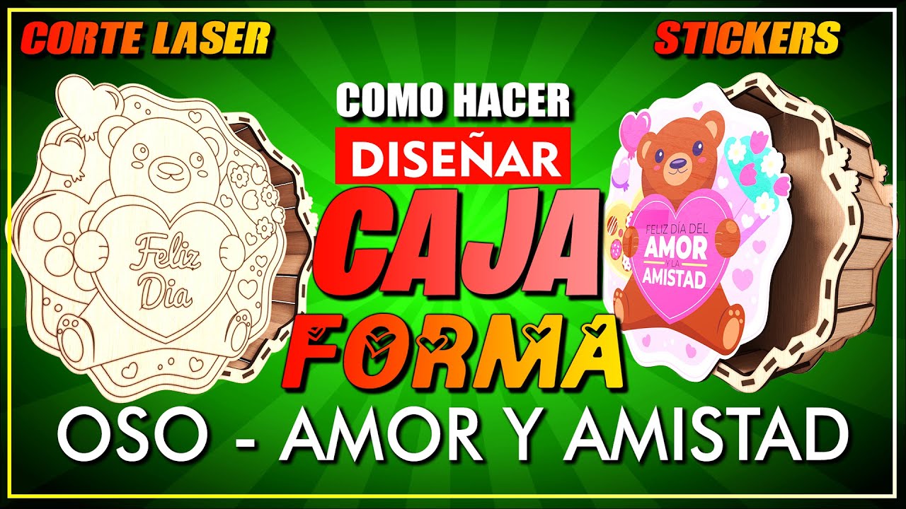 ️🐻 Como hacer CAJA con FORMA en MDF - AMOR Y AMISTAD / En CORTE LASER ...