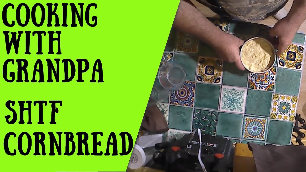 Making SHTF Cornbread in the grill (Cooking with Grandpa) - YouTube