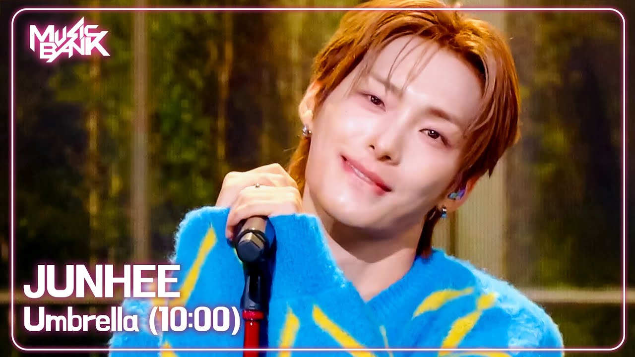 JUNHEE 준희 - Umbrella (10:00) [Music Bank] | KBS WORLD TV 250912 - YouTube