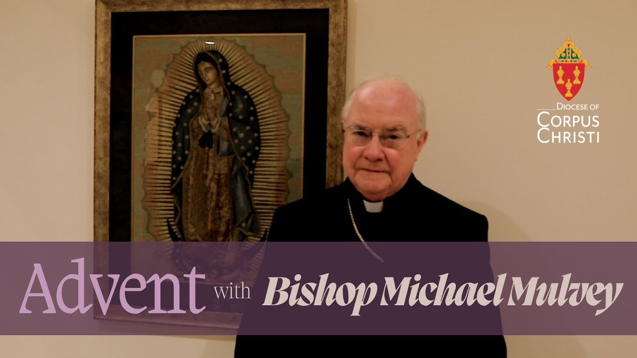 Advent with Bishop Michael Mulvey - YouTube