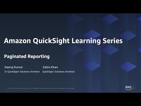Creating Paginated Reports in Amazon QuickSight: 2023 Amazon QuickSight Learning Series - YouTube