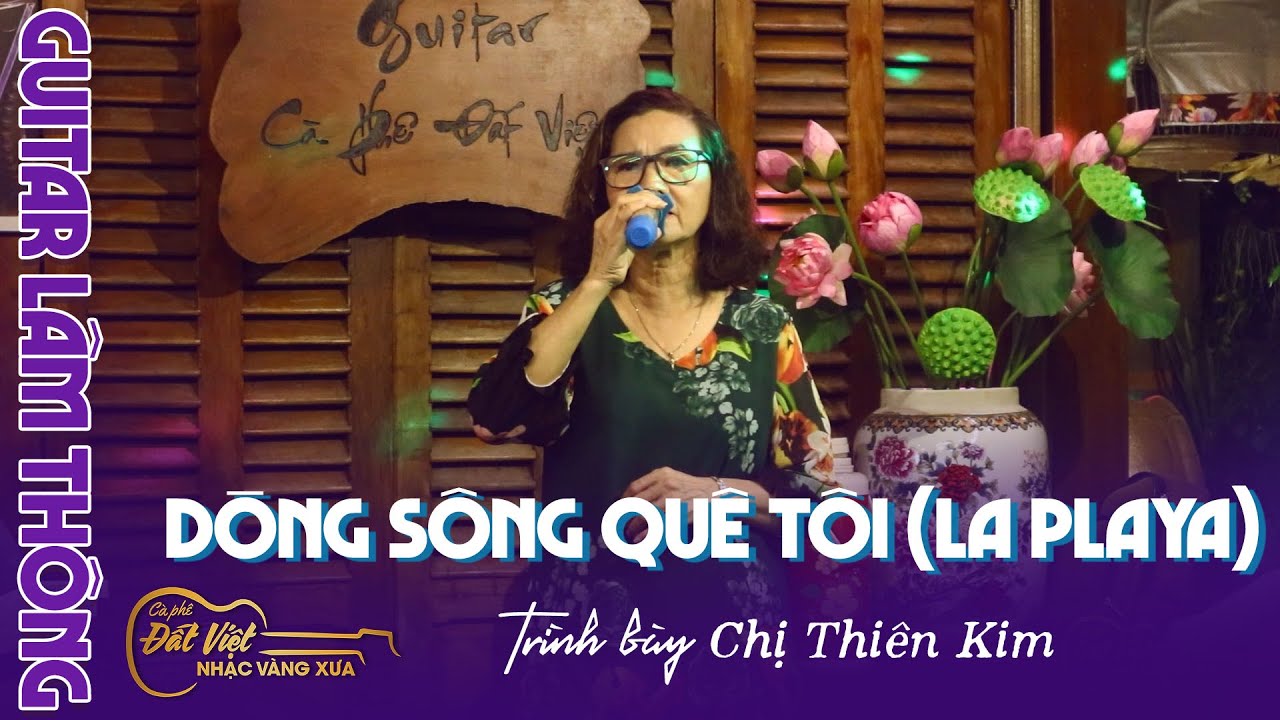 Dòng sông quê tôi (La playa) - Nhạc Ngoại - Lời Việt: Phạm Duy - Chị ...