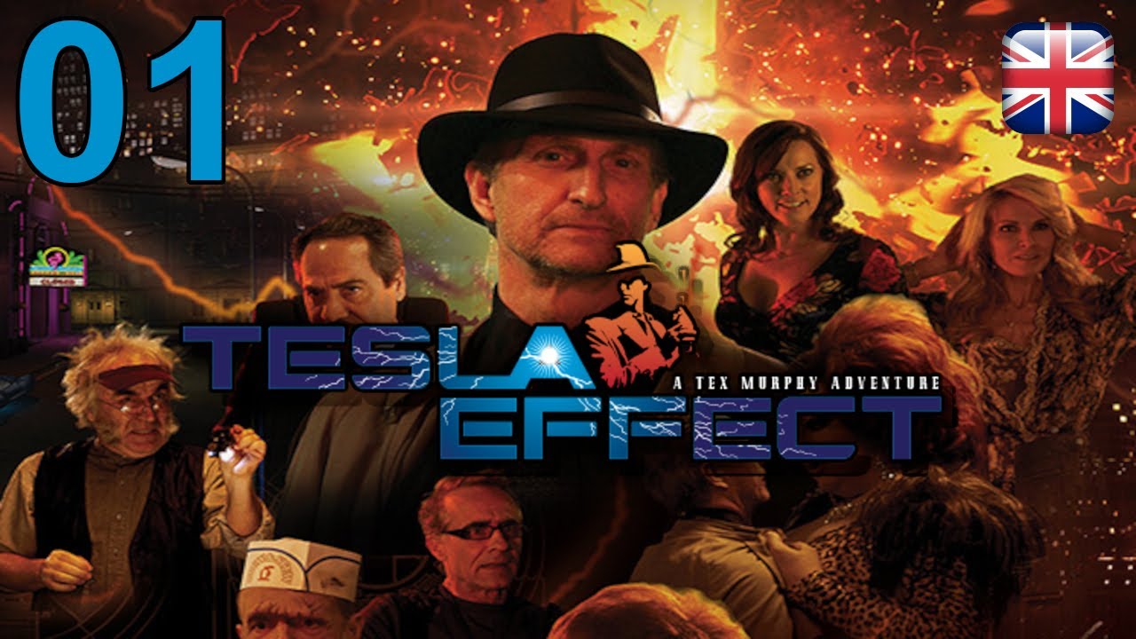 Tesla Effect: A Tex Murphy Adventure - [01] - [Day 1 - Part 1 ...