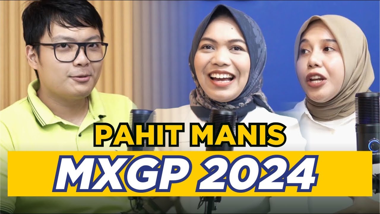 Pahit Manis MXGP 2024 - Inside Talks - YouTube