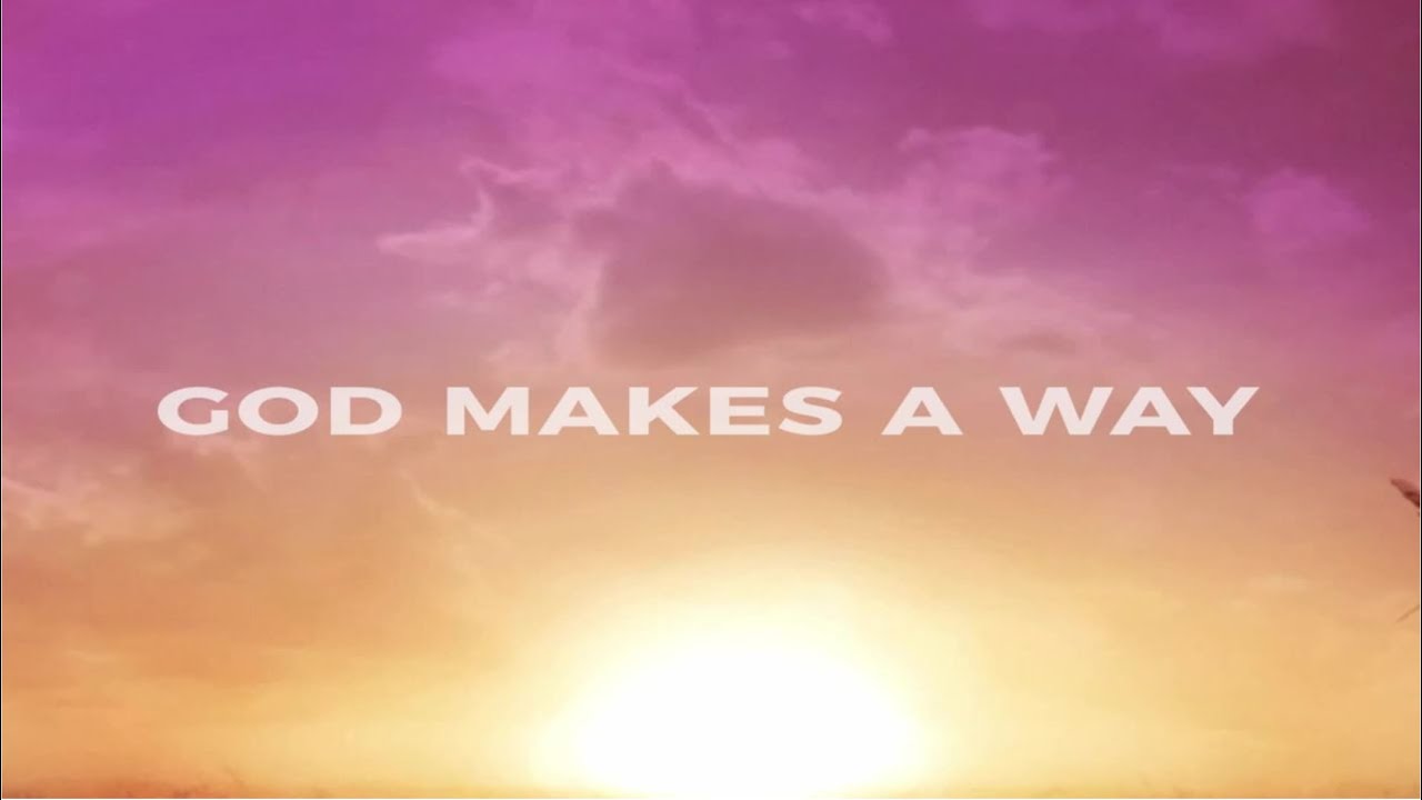 God Makes A Way (Official Performance Video) - Echo Harbor Worship, Israel & New Breed - YouTube