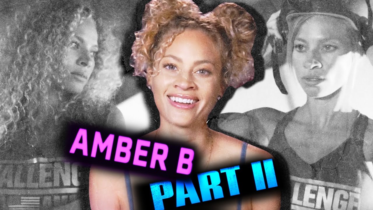 Amber B, Revelations and Accusations | Part II The Challenge ...