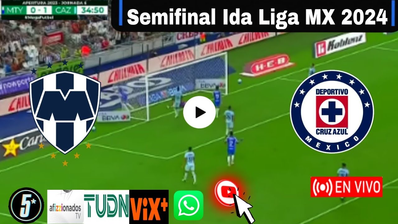 Monterrey vs. Cruz Azul en vivo, donde ver, a que hora juega Monterrey ...