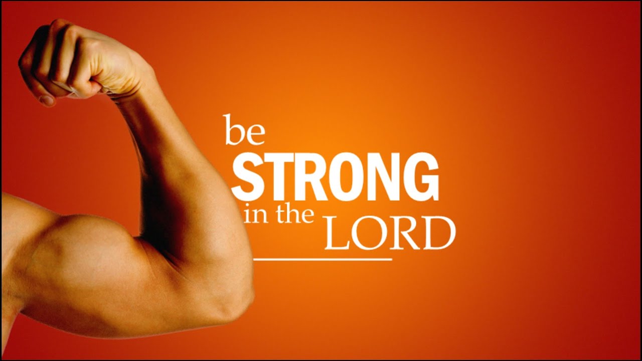 Be Strong in the Lord - Be Strong [#2 Service ( 1-22-2023) - YouTube