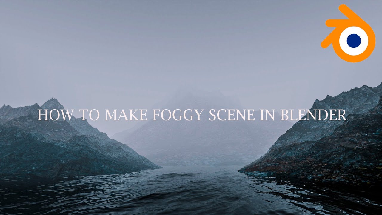 HOW TO MAKE FOGGY SCENE IN BLENDER IN FIVE MINUTES!!! - YouTube