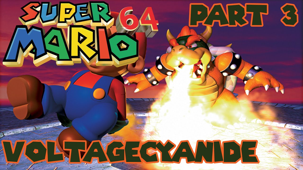 Super Mario 64 Part 3 - Bowser's Fire Sea - YouTube