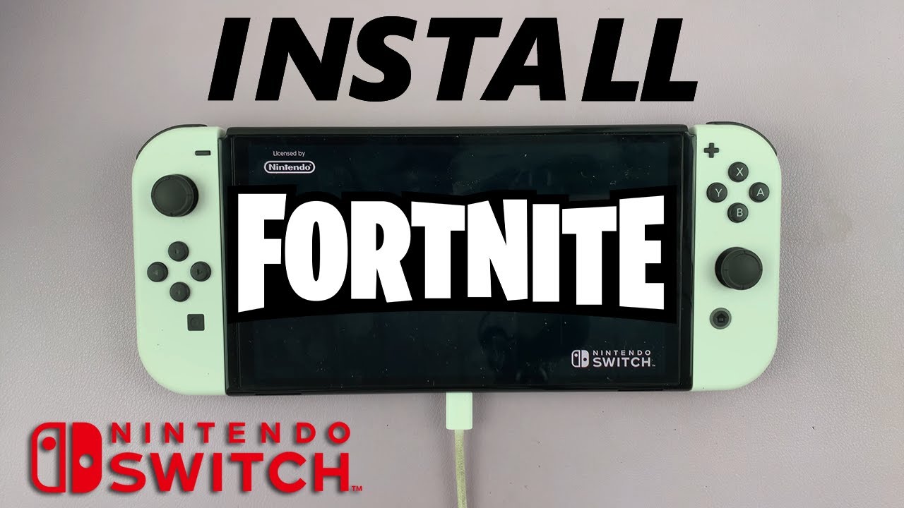 How To Install Fortnite On Nintendo Switch - YouTube