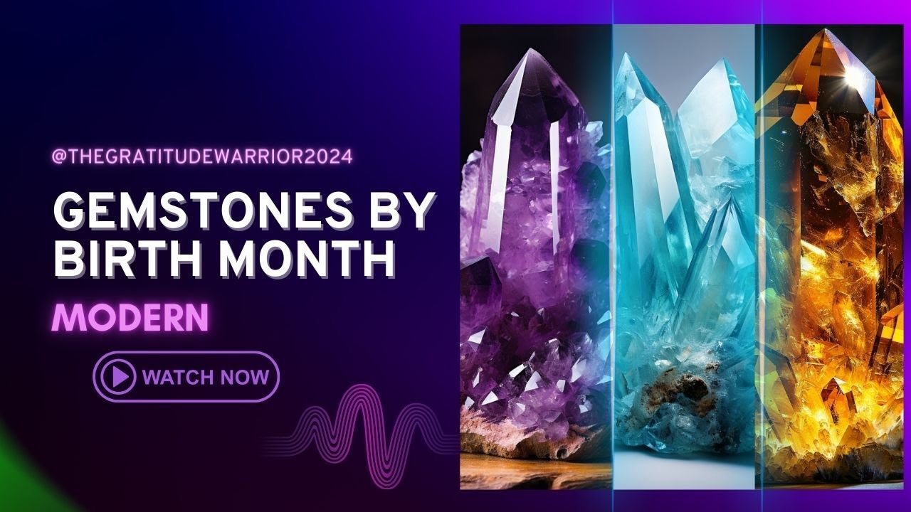 A Guide to MODERN Birthstones! (Gemstone Chronicles) - YouTube