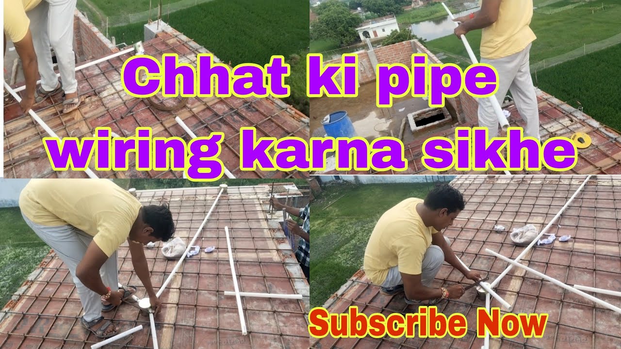 chhat ki pipe wiring kaise kare || chhat ki pipe wiring karna sikhe ...