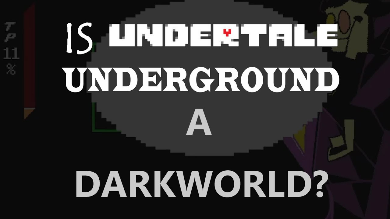 Is Undertale's Underground a Dark World? - Deltarune Theory - YouTube