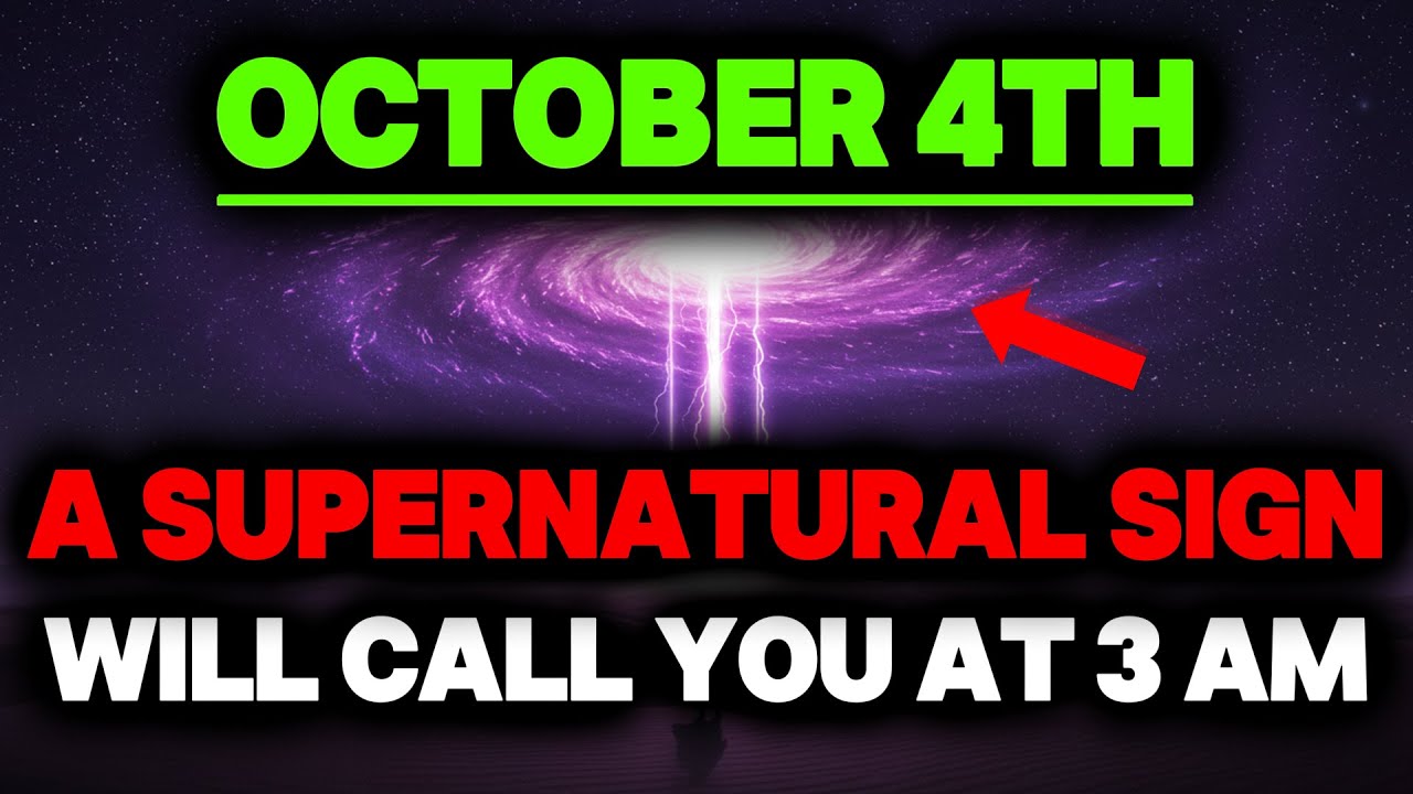 CHOSEN ONE, A SUPERNATURAL SIGN WILL CALL YOU AT 3 AM – OCTOBER 4🌙 ...